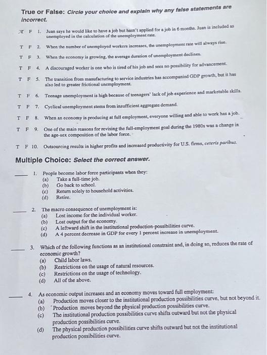 Solved True or False: Circle your choice and explain why any | Chegg.com
