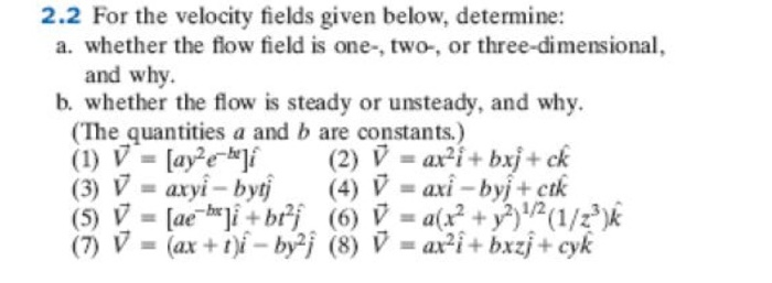Solved 2.2 For the velocity fields given below, determine: | Chegg.com