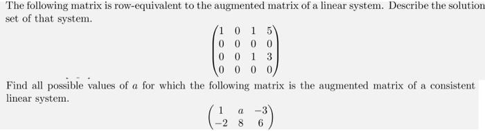 Solved The following matrix is row-equivalent to the | Chegg.com