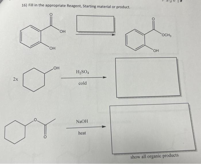 Solved 16) Fill in the appropriate Reagent, Starting | Chegg.com