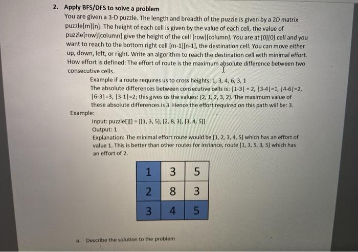 Solved 2. Apply BFS/DFS to solve a problem You are given a | Chegg.com