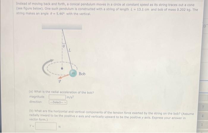 Solved Instead of moving back and forth, a conical pendulum | Chegg.com
