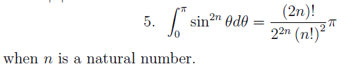 Solved ∫0πsin2nθdθ=(2n)!22n(n!)2πwhen n ﻿is a natural | Chegg.com