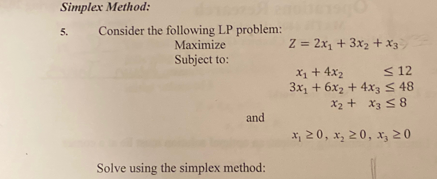 Solved Simplex Method:5. ﻿Consider the following LP problem: | Chegg.com
