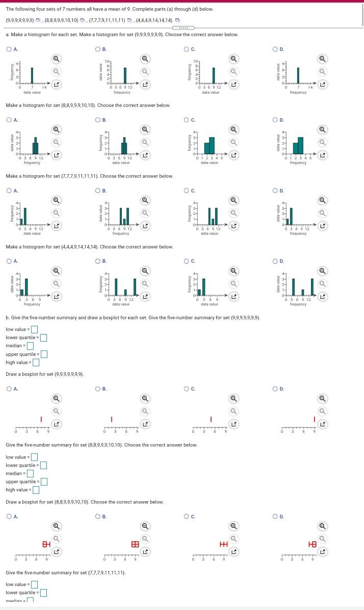 Solved The following four sets of 7 numbers all have a mean | Chegg.com