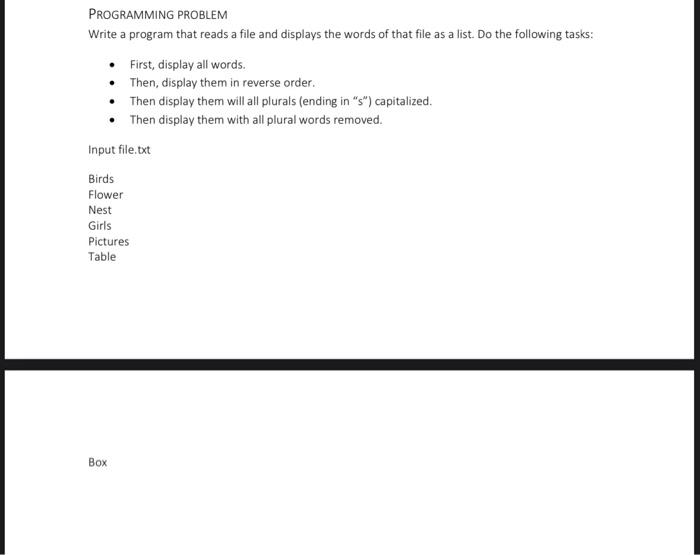 Solved PROGRAMMING PROBLEM Write a program that reads a file | Chegg.com