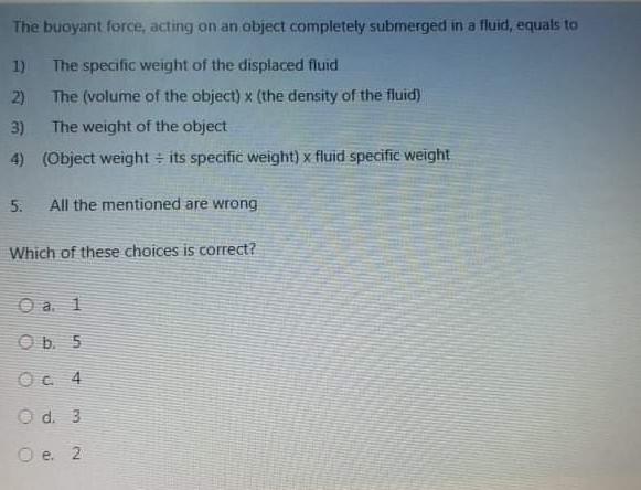 Solved The buoyant force, acting on an object completely | Chegg.com