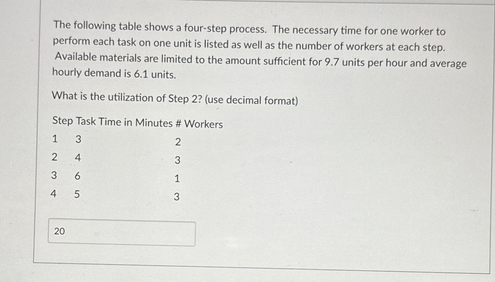 Solved The following table shows a four-step process. The | Chegg.com