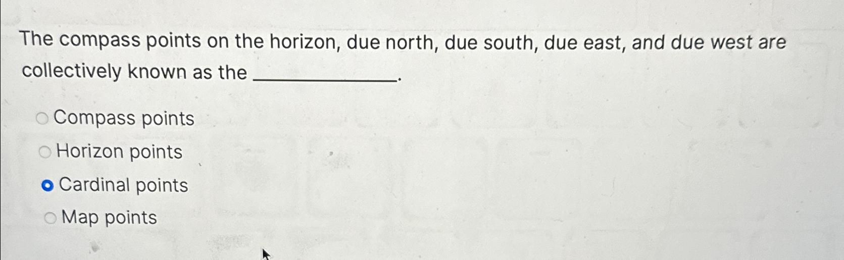 Solved The compass points on the horizon, due north, due | Chegg.com