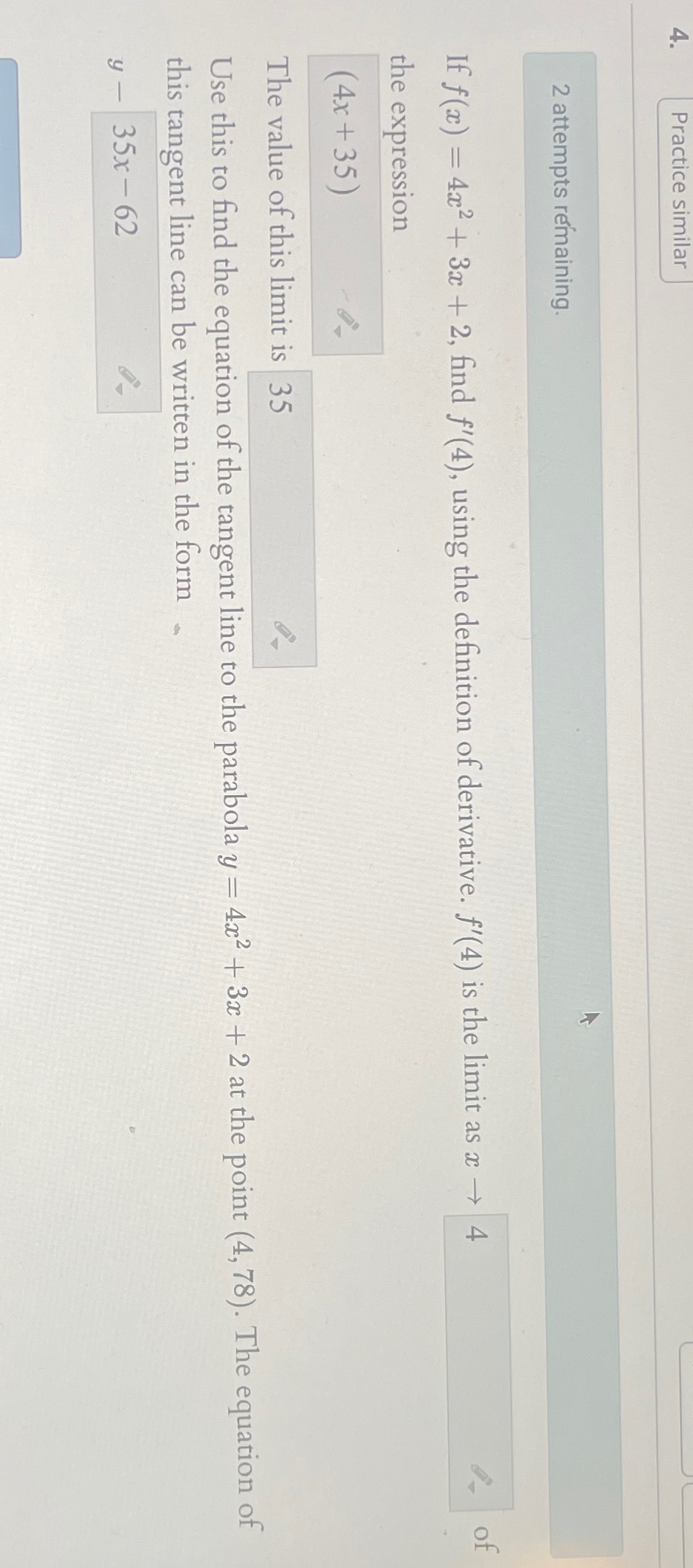 Solved 2 ﻿attempts rémaining.If f(x)=4x2+3x+2, ﻿find f'(4), | Chegg.com