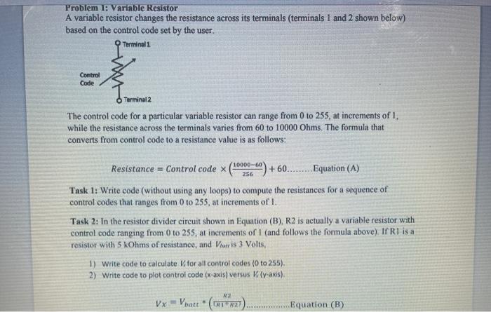 Solved Problem 1: Variable Resistor A variable resistor | Chegg.com