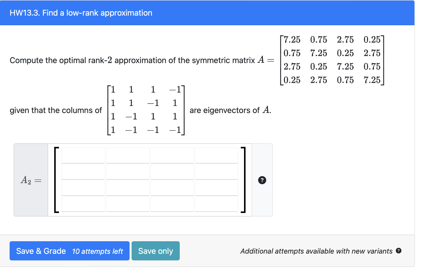 Solved Compute the optimal rank-2 ﻿approximation of the | Chegg.com