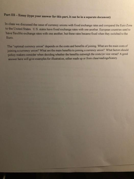 Solved Part III - Essay (type your answer for this part, it | Chegg.com