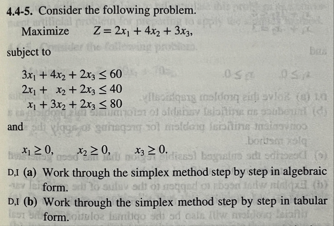 Solved 4.4-5. ﻿Consider the following problem.Maximize | Chegg.com