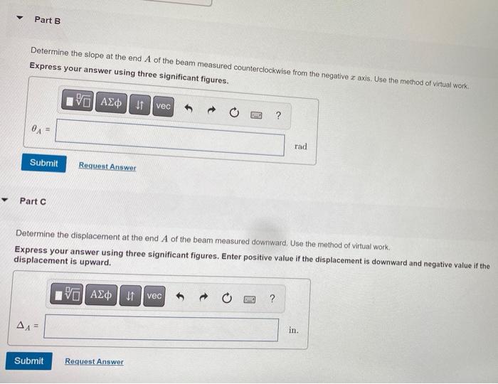 [Solved]: b Consider the beam shown in (Figure 1). Take E=29