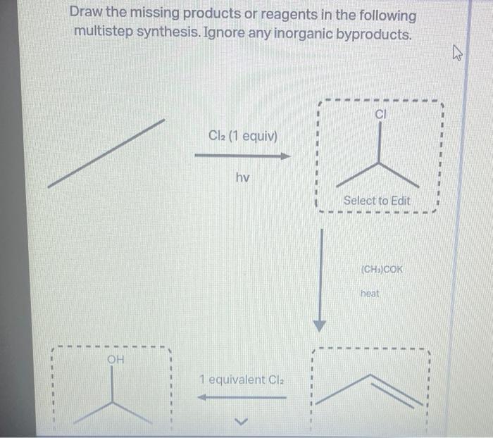 Solved Draw the missing products or reagents in the | Chegg.com