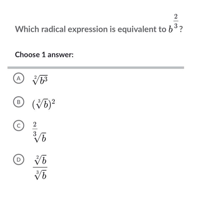 Solved Which radical expression is equivalent to b32 ? | Chegg.com