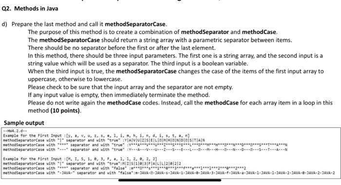 Solved Q2. Methods in Java a) Your coding style (10 points). | Chegg.com