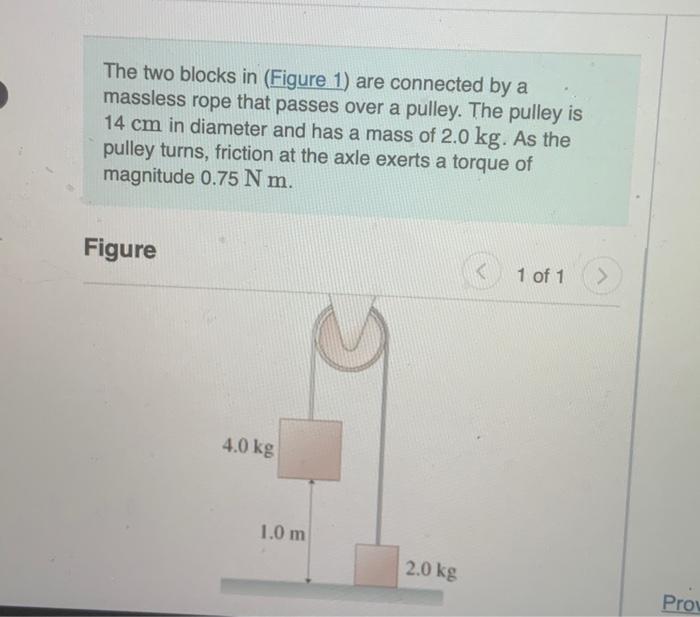 Solved if the blocks are released from rest, how long does | Chegg.com