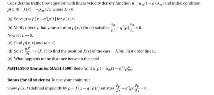 Solved =0 Consider the traffic flow equation with linear | Chegg.com