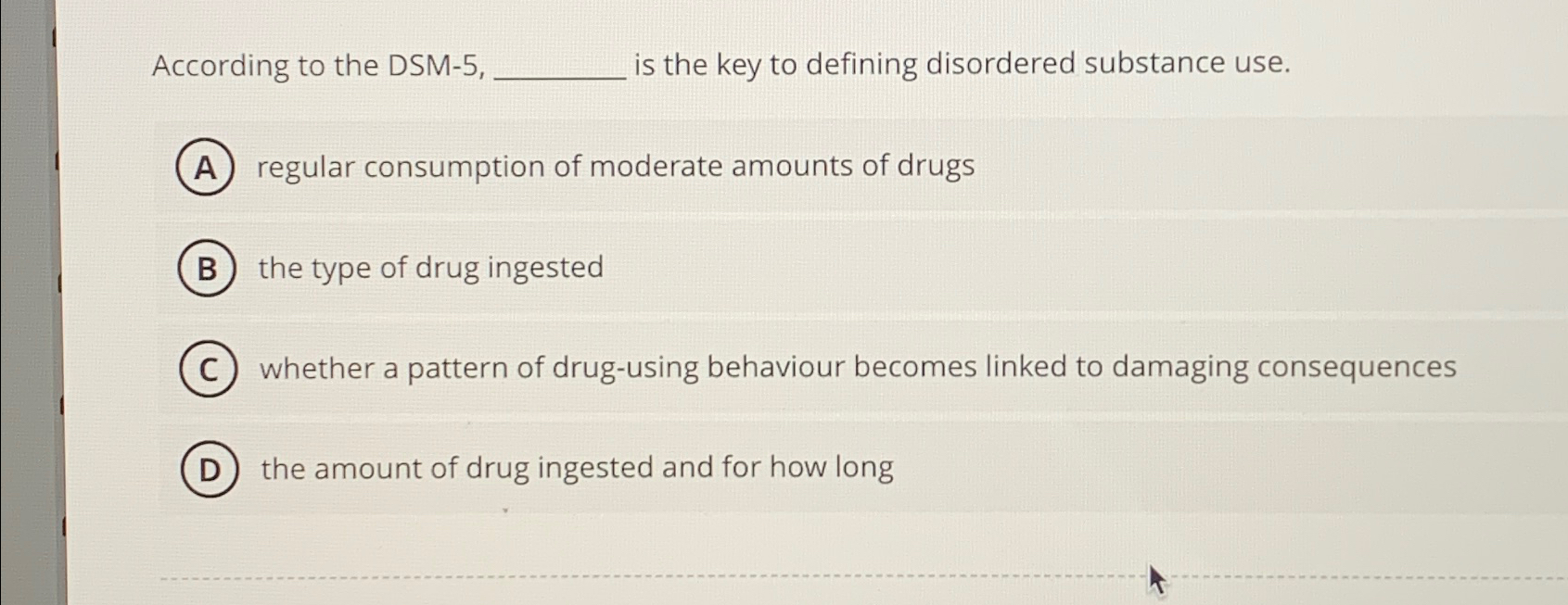 Solved According to the DSM-5, ﻿is the key to defining | Chegg.com