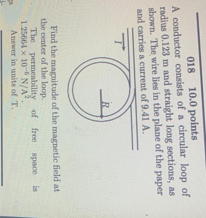 Solved 01810.0 points A conductor consists of a circular | Chegg.com