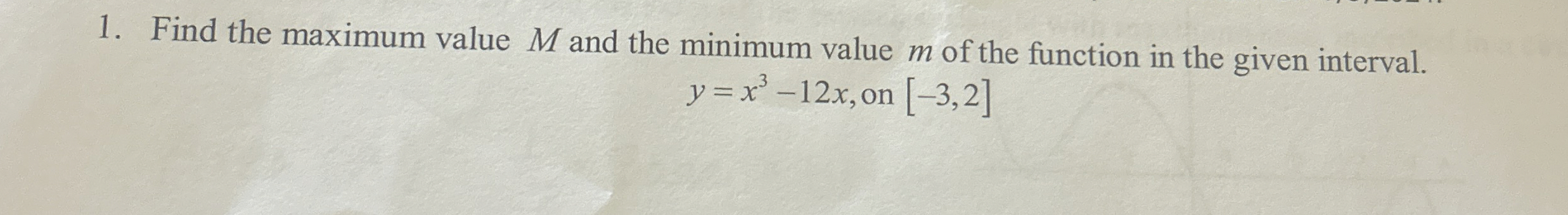 Solved Find the maximum value M ﻿and the minimum value m ﻿of | Chegg.com