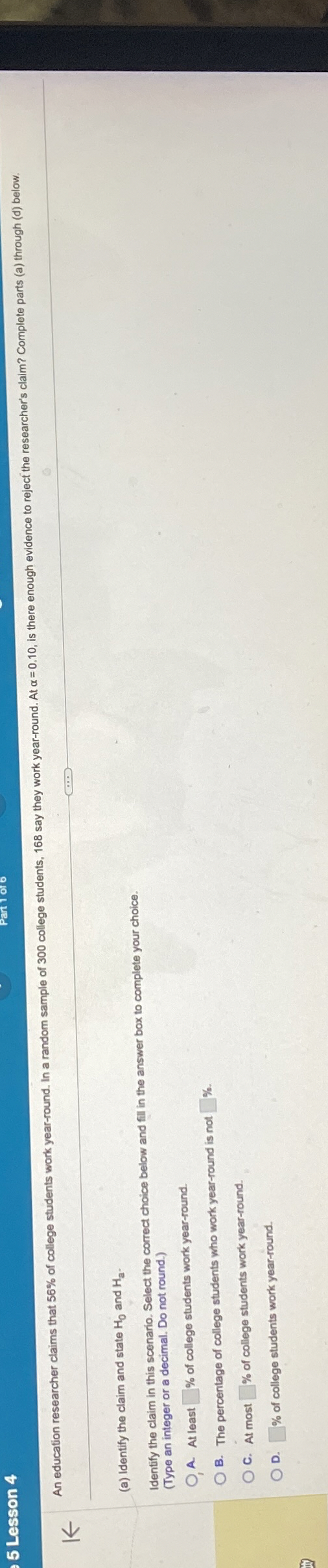 Solved 5 ﻿Lesson 4(a) ﻿Identify the claim and state H0 ﻿and | Chegg.com