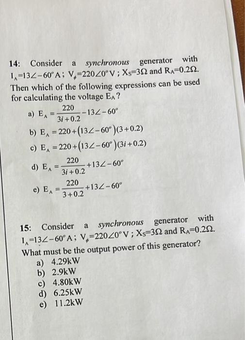 Solved 14: Consider a synchronous generator with | Chegg.com
