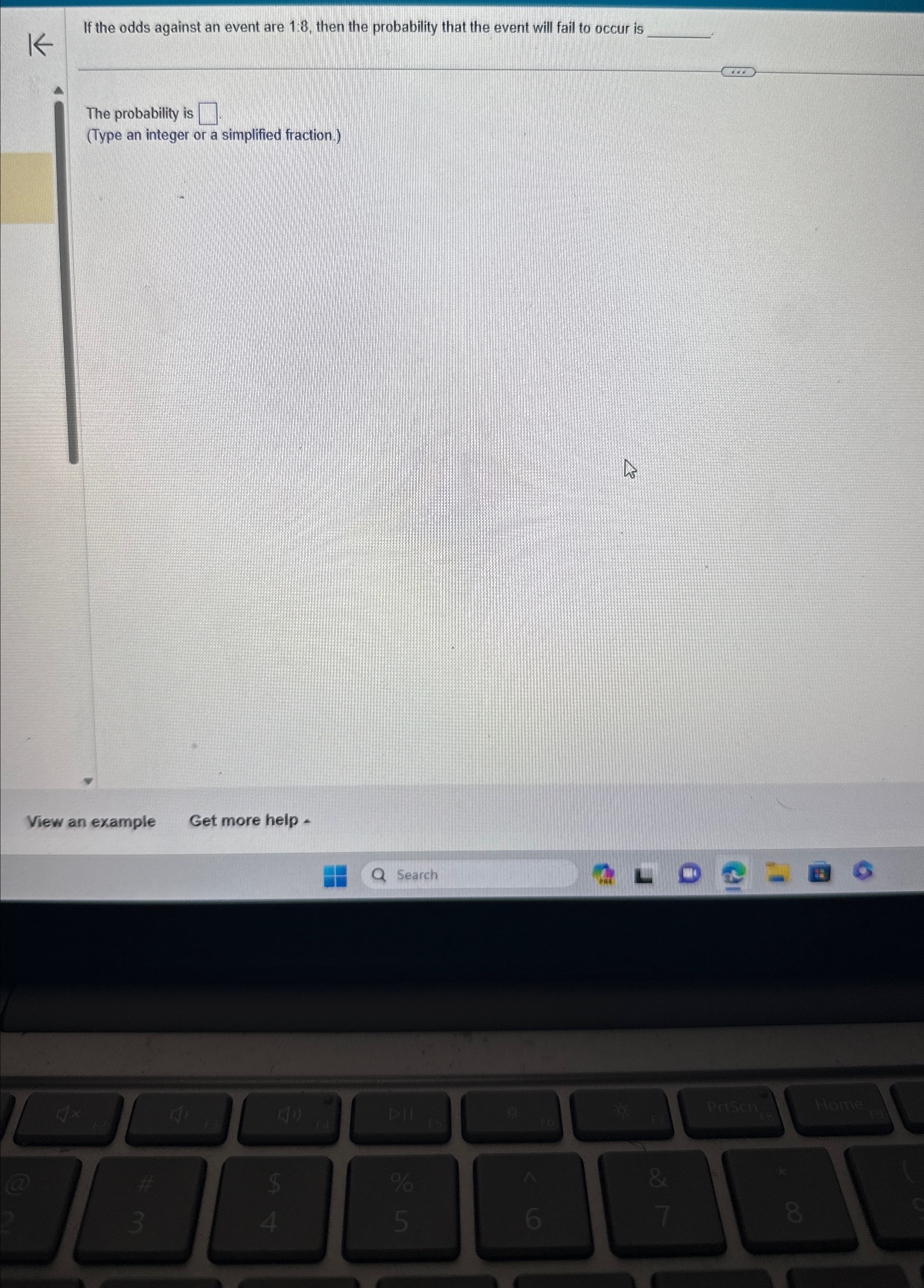Solved If the odds against an event are 1:8, ﻿then the | Chegg.com