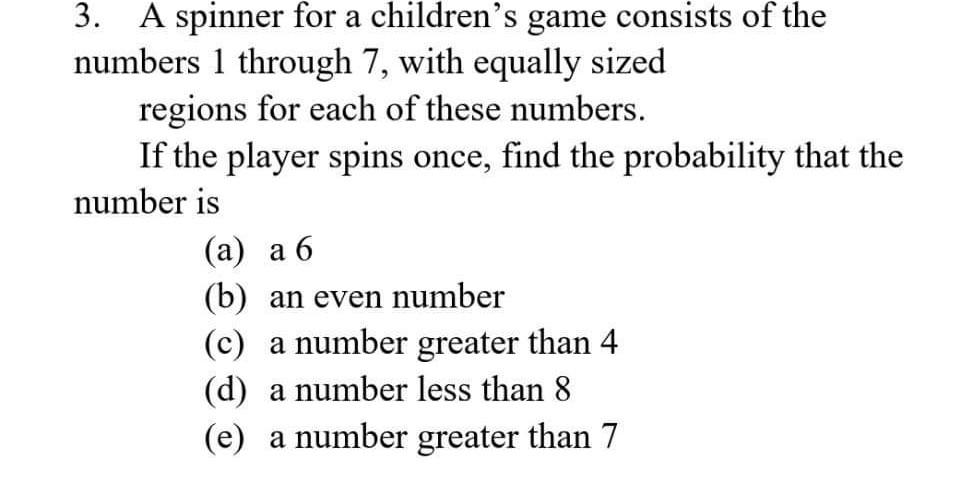 Solved 3. A spinner for a children's game consists of the | Chegg.com