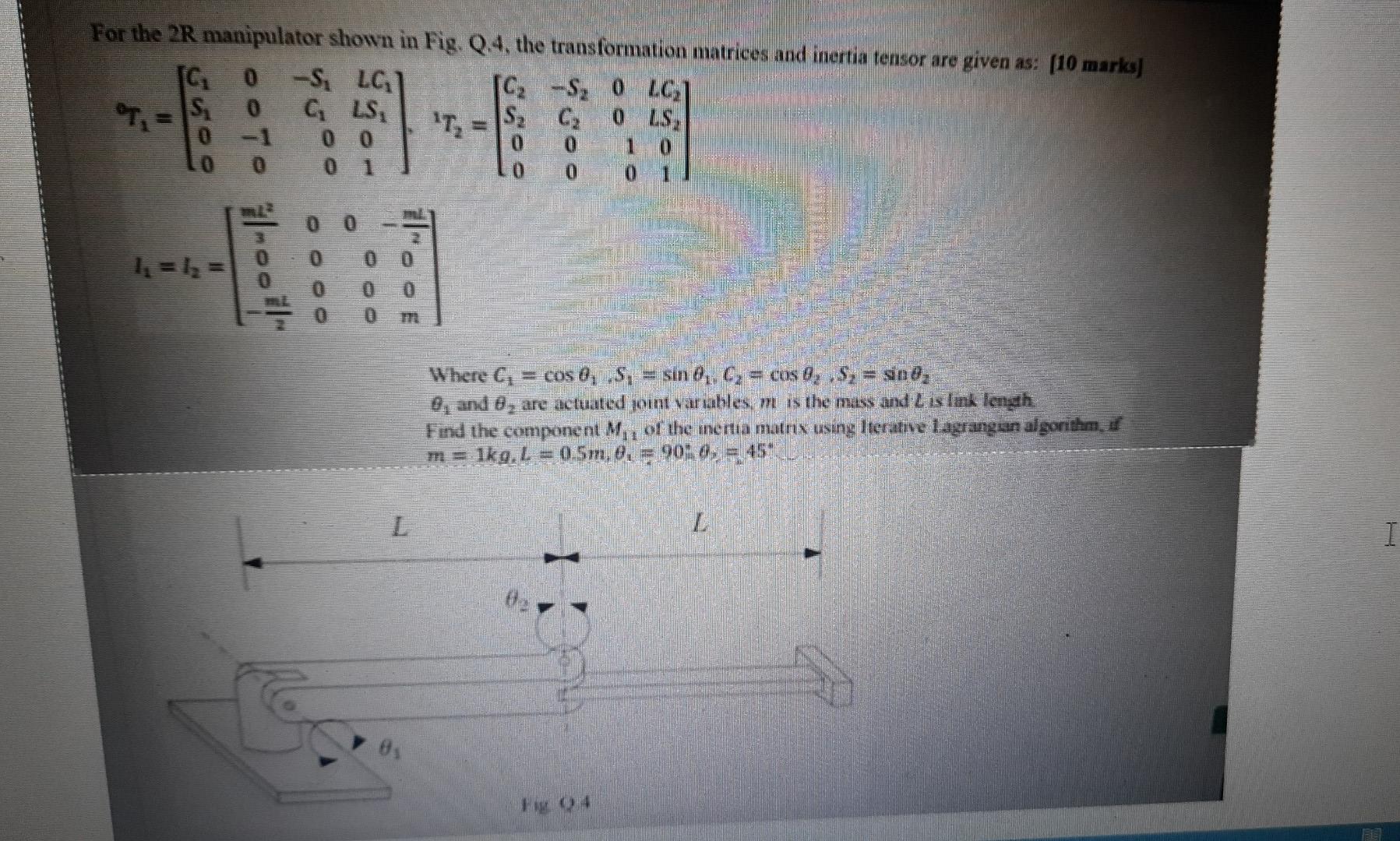 Solved For the 2R manipulator shown in Fig. Q.4, the | Chegg.com
