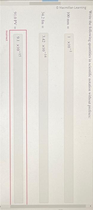 Solved Write the following quantities in scientific notation | Chegg.com