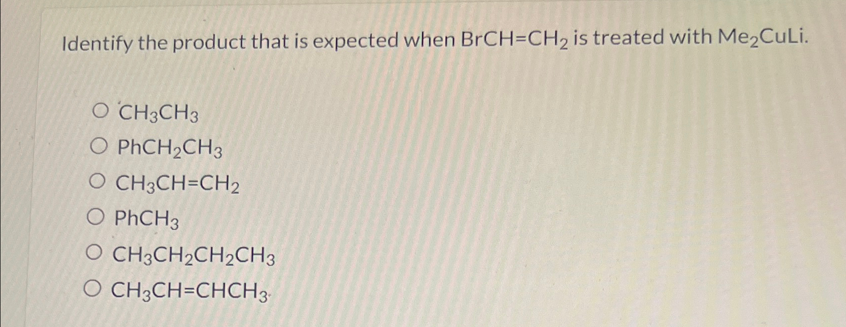 Solved Identify the product that is expected when BrCH=CH2 | Chegg.com