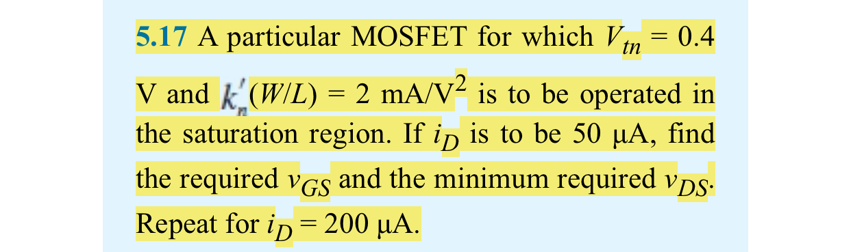 Solved 5.17 ﻿A particular MOSFET for which Vtn=0.4 V ﻿and | Chegg.com