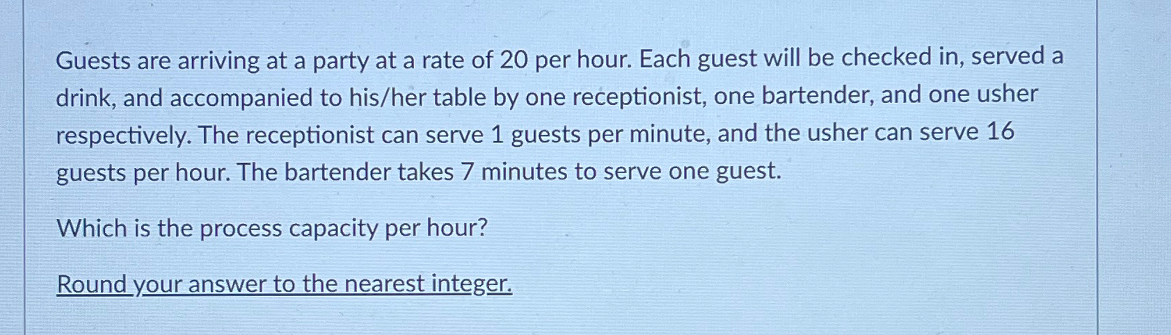Solved Guests are arriving at a party at a rate of 20 ﻿per | Chegg.com