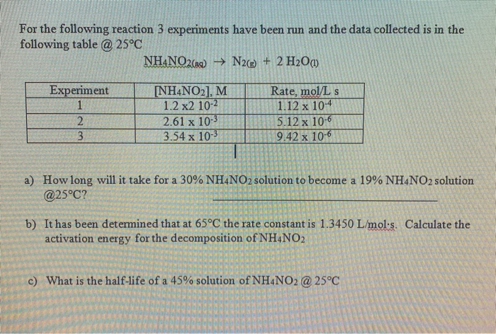 Solved For the following reaction 3 experiments have been | Chegg.com