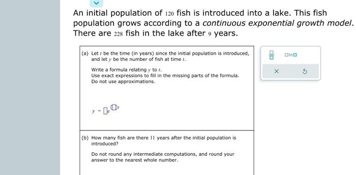 Solved An initial population of 120 fish is introduced into | Chegg.com