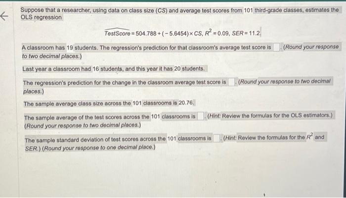 Solved Suppose that a researcher, using data on class size | Chegg.com