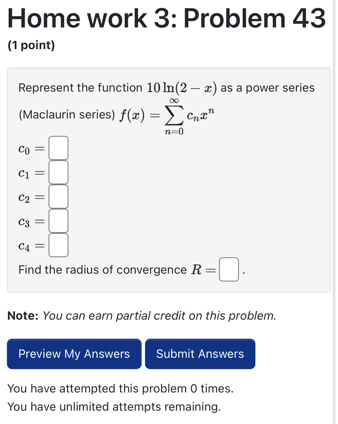 Solved Home work 3: Problem 43(1 ﻿point)Represent the | Chegg.com