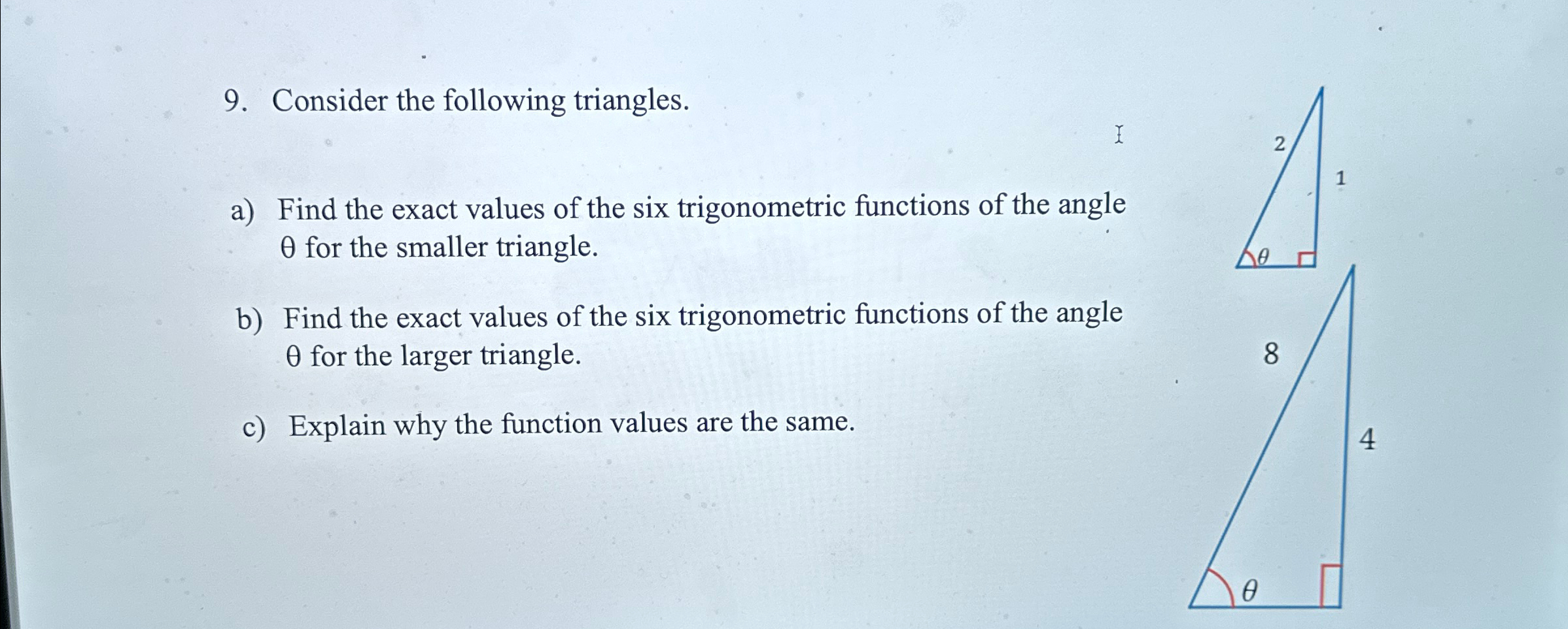 Solved Consider the following triangles.a) ﻿Find the exact | Chegg.com