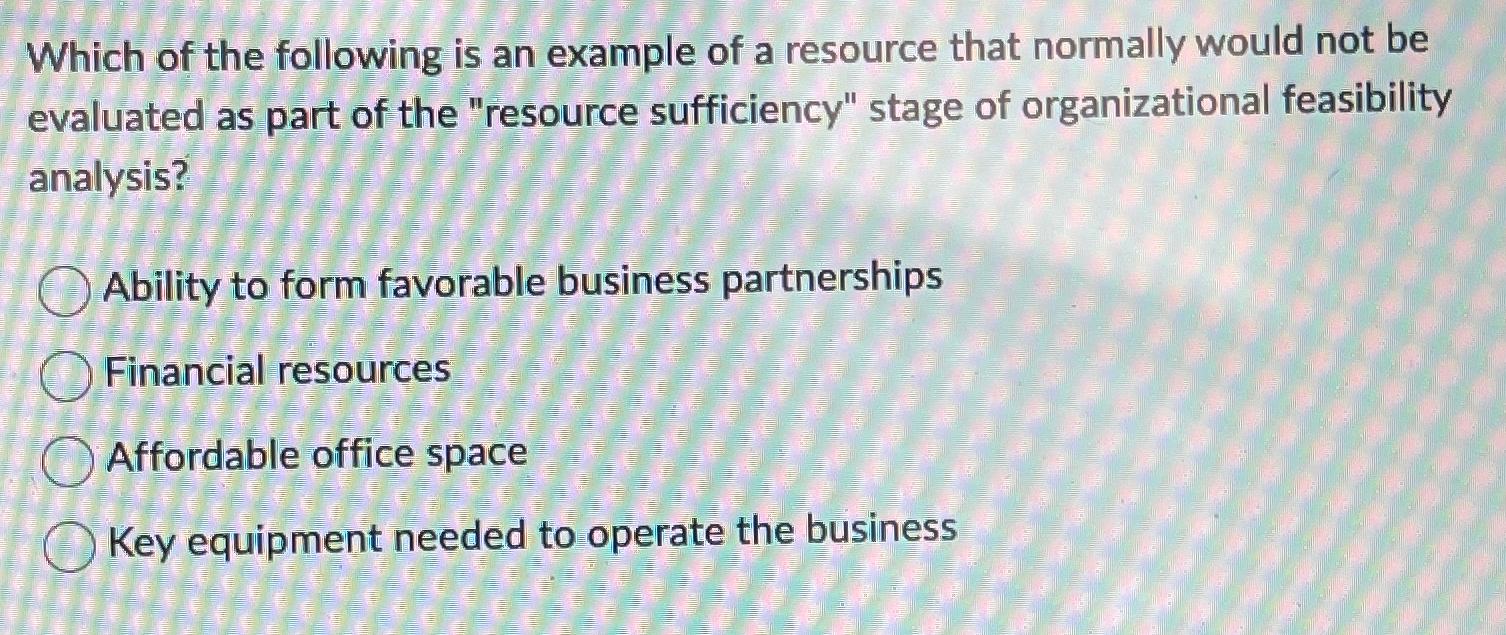 Solved Which of the following is an example of a resource | Chegg.com