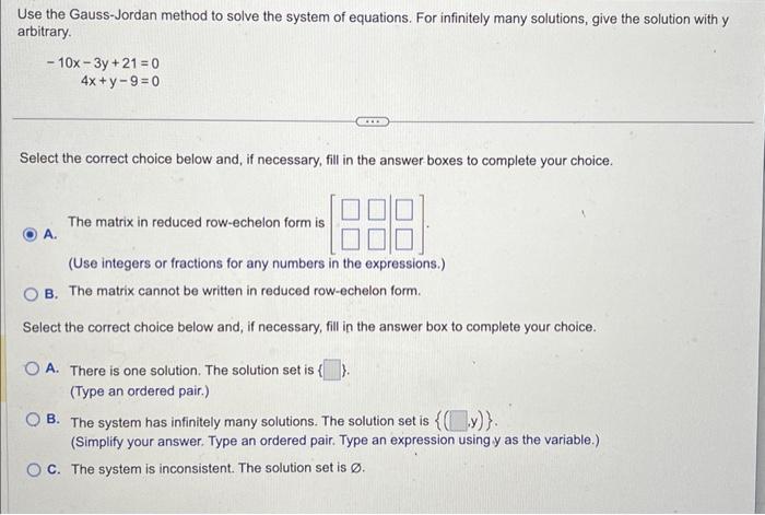 Solved Use the Gauss-Jordan method to solve the system of | Chegg.com