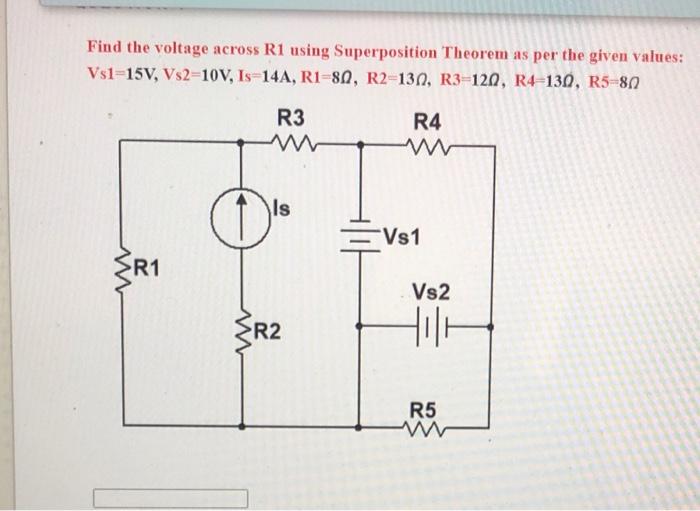 Solved Find the voltage across R1 using Superposition | Chegg.com
