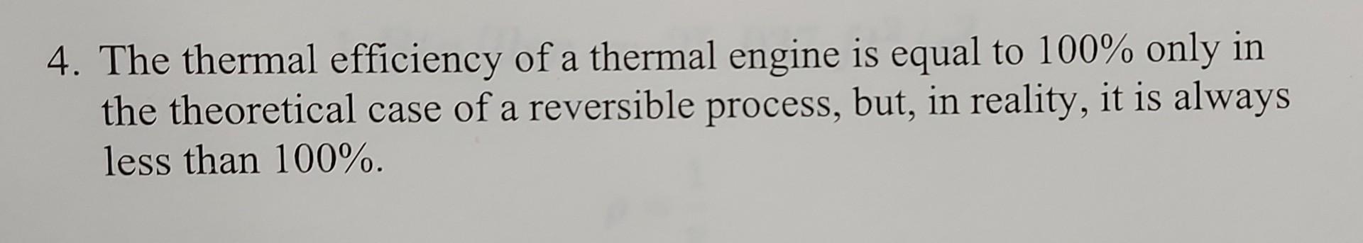 Solved The thermal efficiency of a thermal engine is equal | Chegg.com
