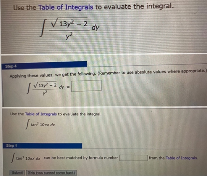 Solved Use the Table of Integrals to evaluate the integral. | Chegg.com