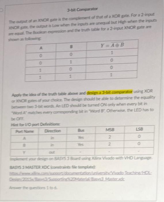 Solved 3-bit Comparator The output of an NOR is the | Chegg.com