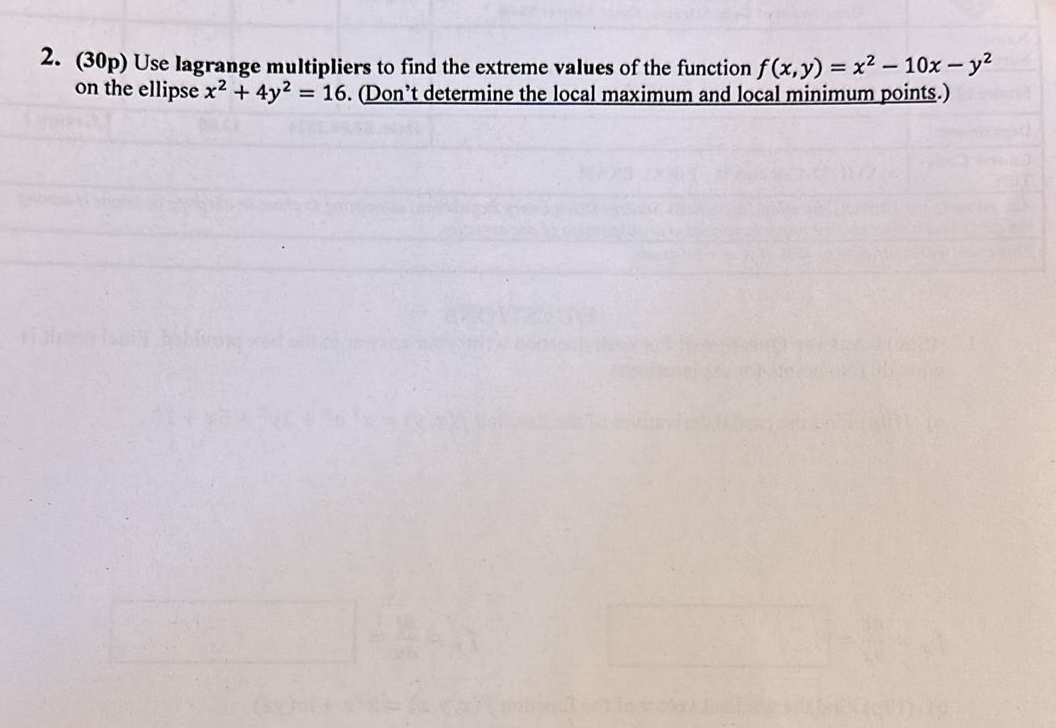 Solved (30p) ﻿Use lagrange multipliers to find the extreme | Chegg.com