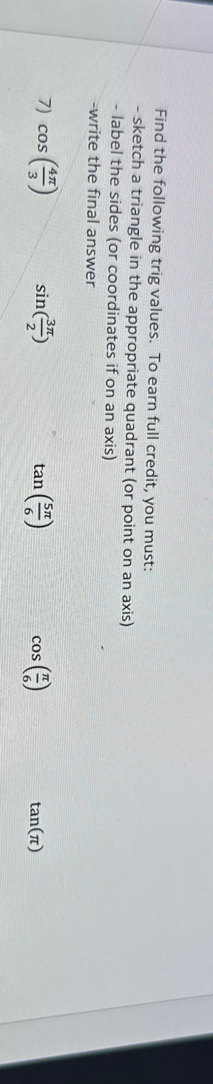 Solved Find the following trig values. To earn full credit, | Chegg.com