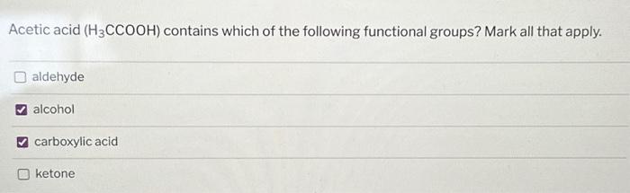 Solved Acetic acid (H3CCOOH) contains which of the following | Chegg.com